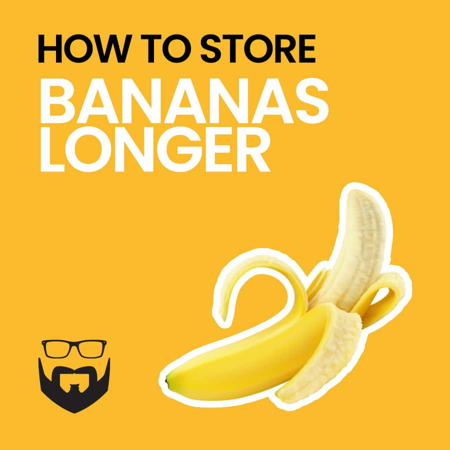 How to Store Bananas Longer