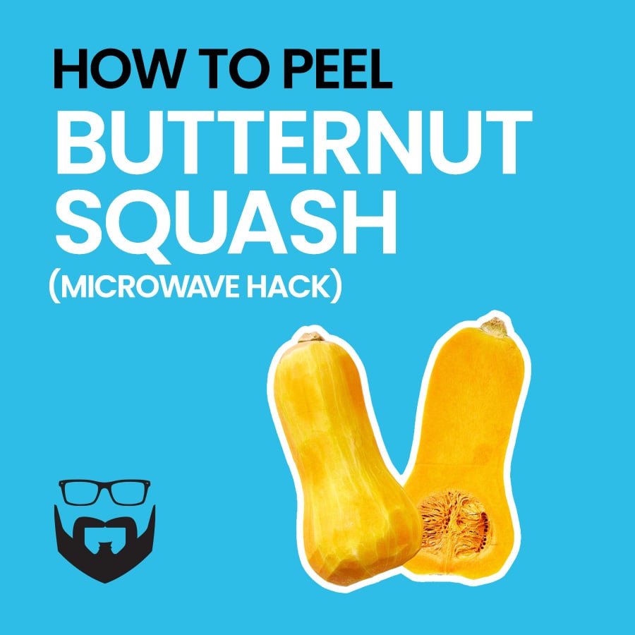 How to Peel Butternut Squash (Microwave Hack)